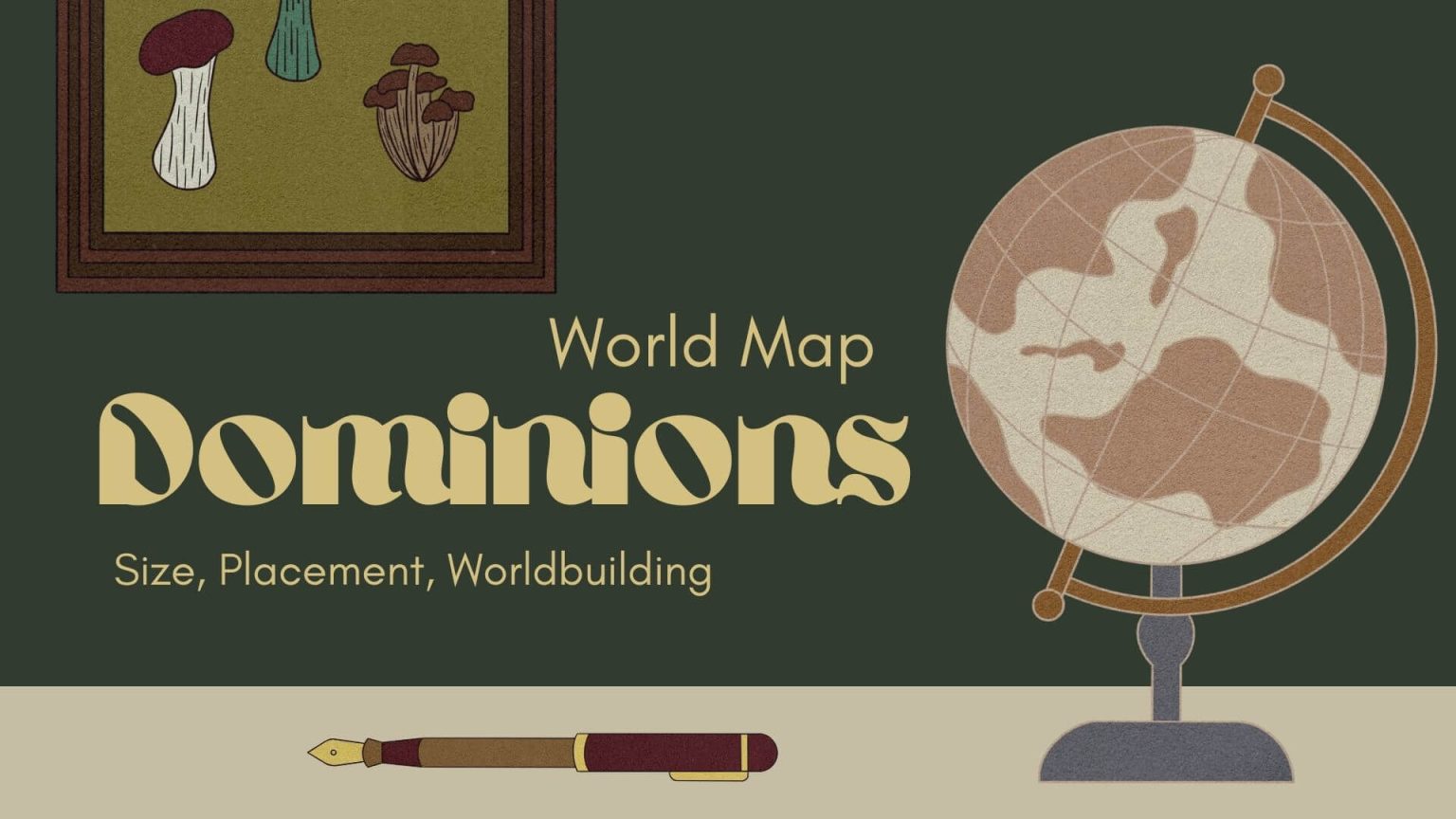 Worldbuilding Dominions on Your World Map - Red Ragged Fiend